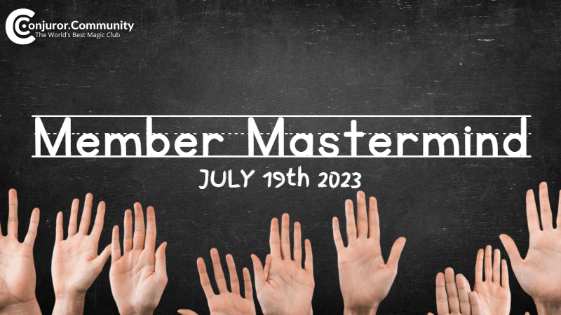Member Mastermind - Conjuror Community Club
